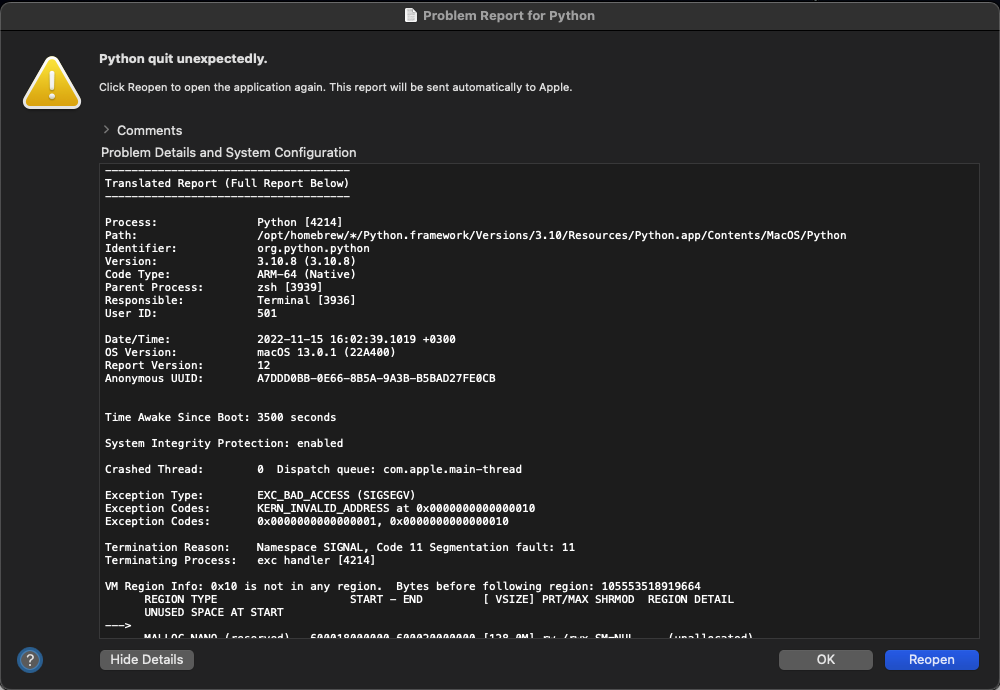 Python Quit Unexpectedly Segmenta Apple Developer Forums